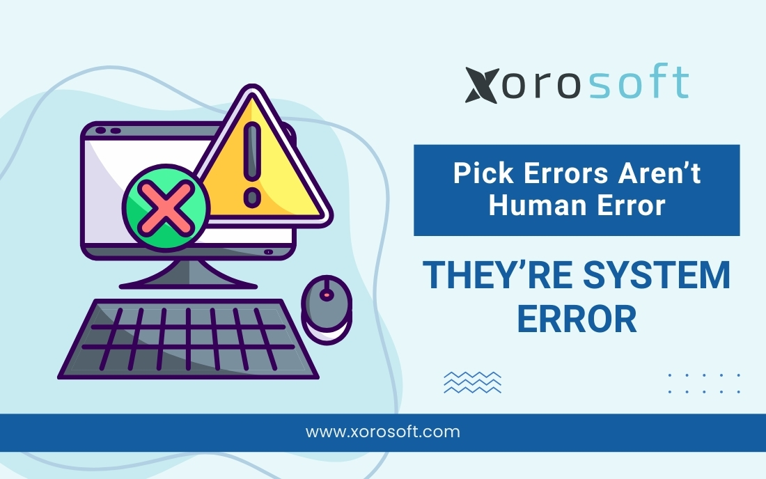 Prevent Pick Errors with a Warehouse ERP System | Xorosoft